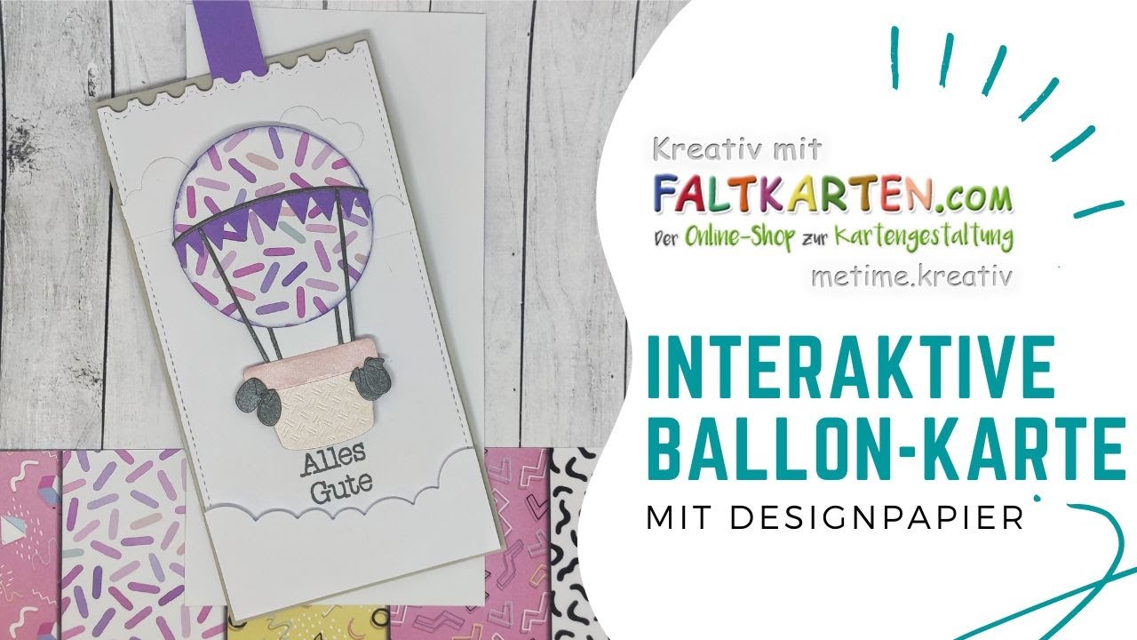 Interaktive Ballon-Karte | Geburtstagskarte basteln |Faltkarten | Designpapier | Stanze Studio ...