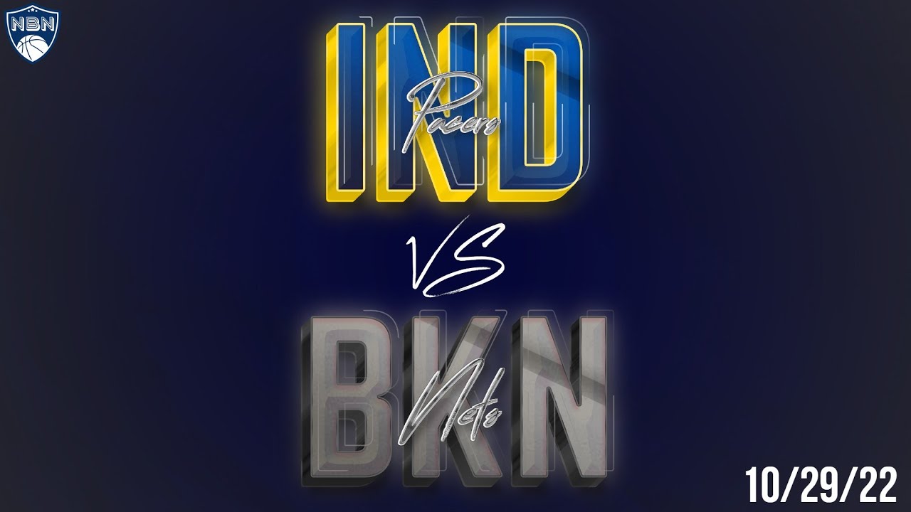 NBN 10/29: IND @ BKN - YouTube