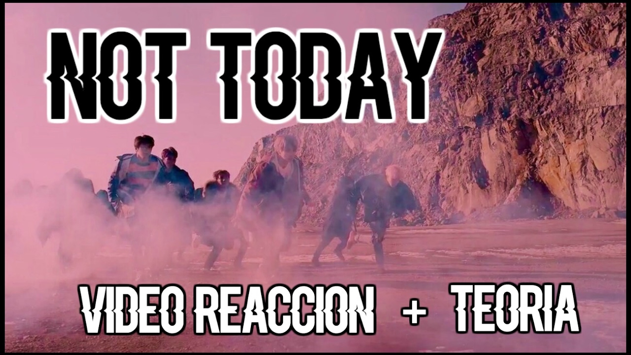 NOT TODAY BTS ( MV reacción + teoría )⎮Lady Scarlett - YouTube