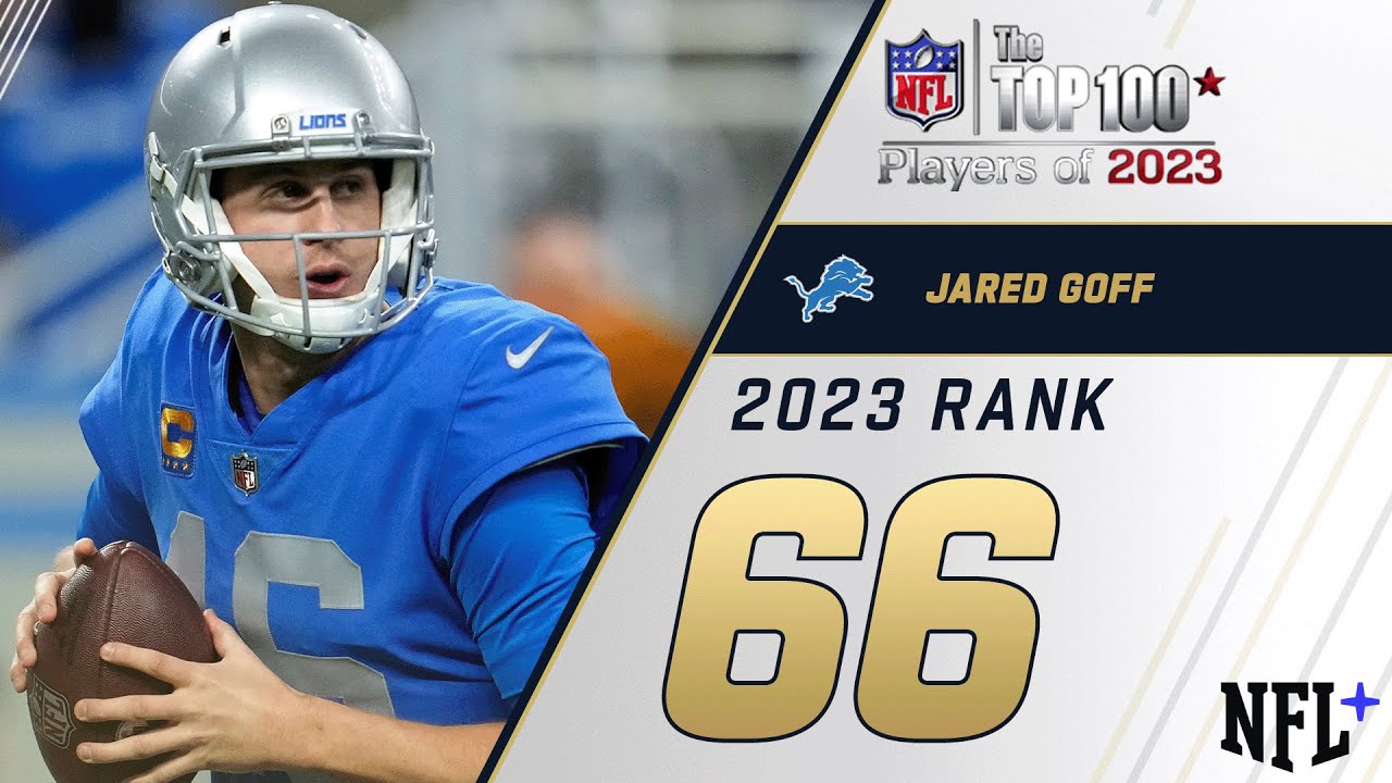 #66 Jared Goff (QB, Lions) | Top 100 Players of 2023 - YouTube