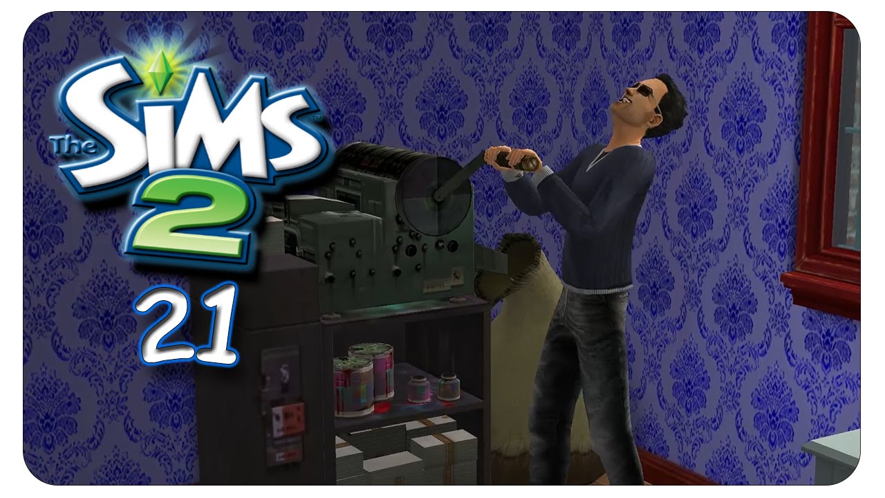 Die Geldfälscher-Bande #21 Die Sims 2 - Alle Addons - Gameplay [1080p ...