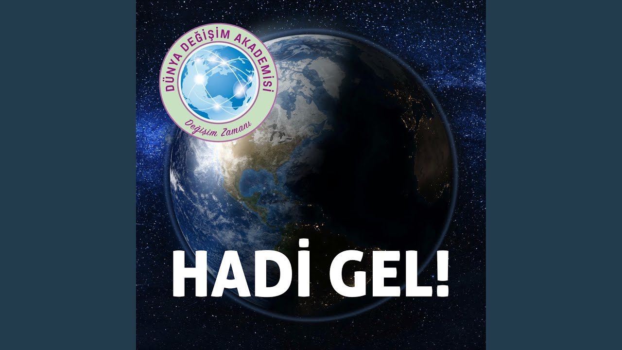 Hadi Gel! - YouTube