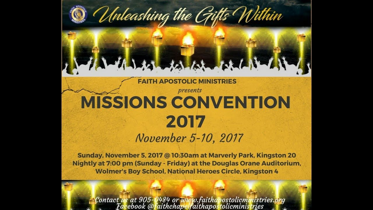 Mission Convention 2017 - Nov 05, 2017 [Sunday Night] Speaker: Bishop ...