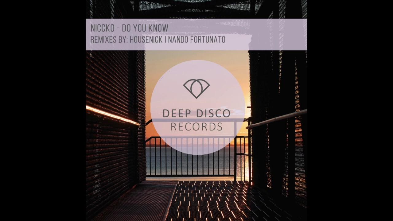 Niccko - Do You Know (Nando Fortunato Remix) - YouTube