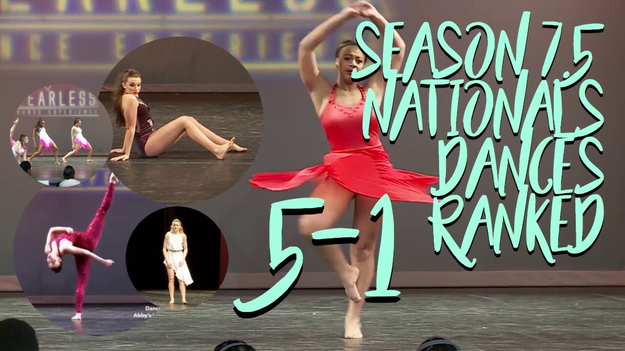 Dance moms season 7.5 nationals dances ranked - YouTube