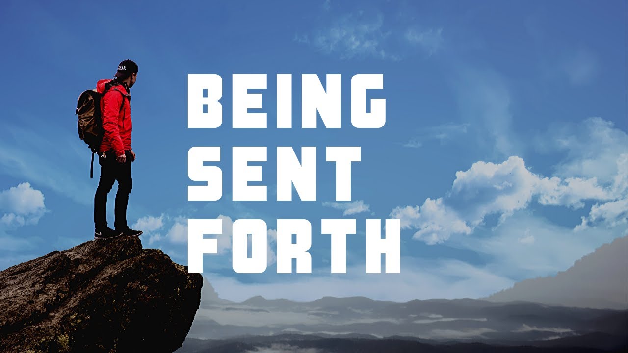 Being Sent Forth by Pastor Alfredo Festin - YouTube