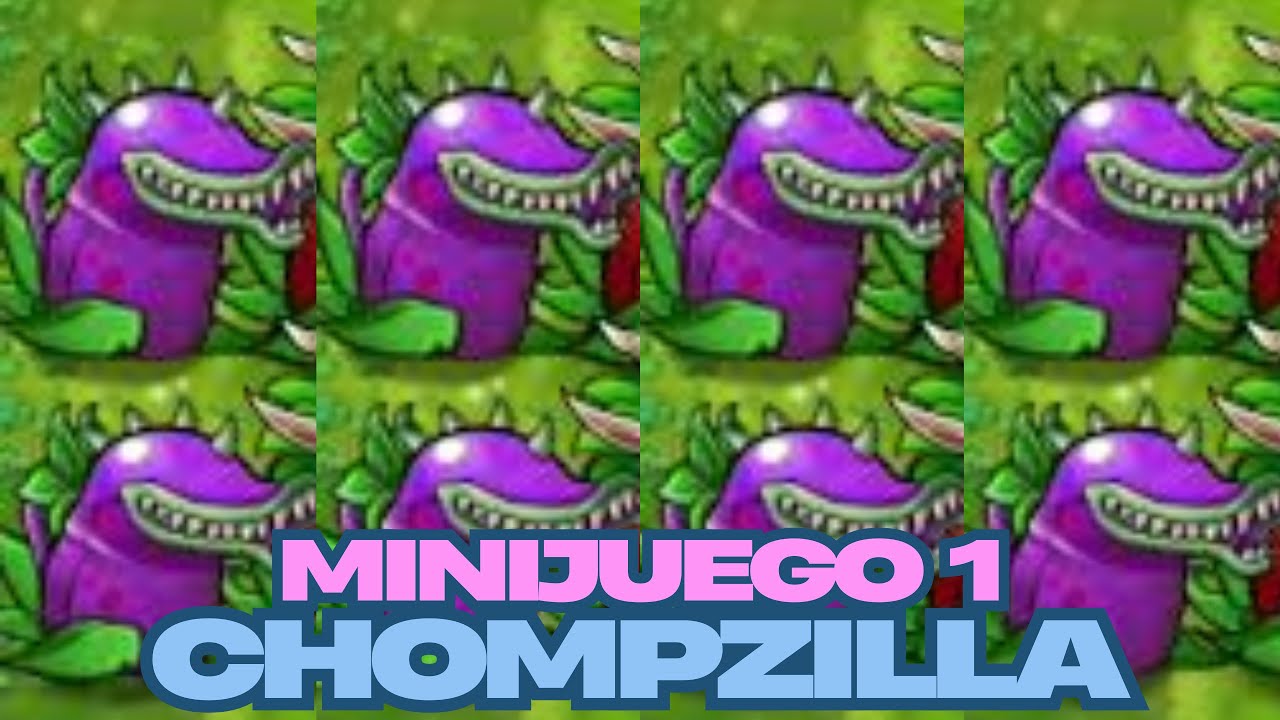 Tutorial Minijuego 1 Chompzilla pvz fusion - YouTube