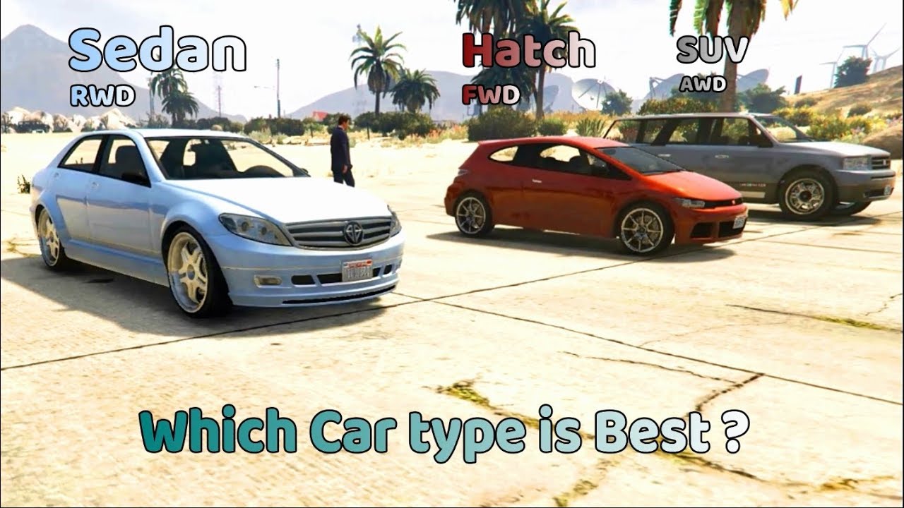 Which car type is best | a Hatch, an SUV or an Sedan | GTA V - YouTube