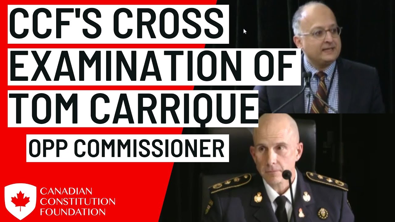 Cross Examination of OPP Commissioner Tom Carrique by CCF lawyer - YouTube