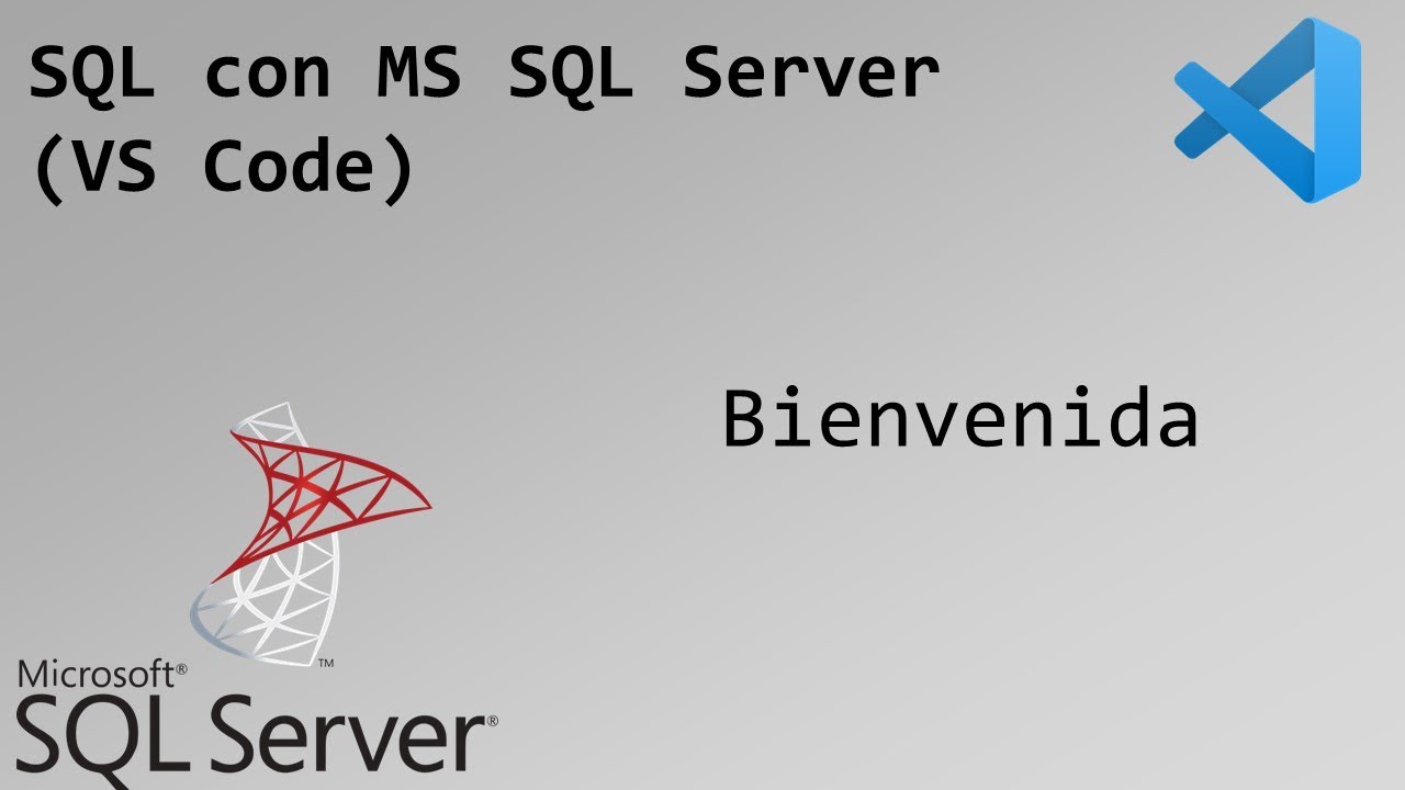 1 - Bienvenida | SQL con MS SQL Server - YouTube