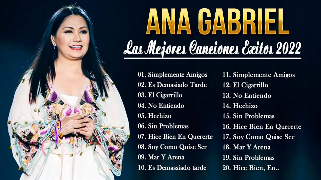 ANA GABRIEL SUS MAS HERMOSA CANCIONES 30 GRANDES EXITOS - ANA GABRIEL ...