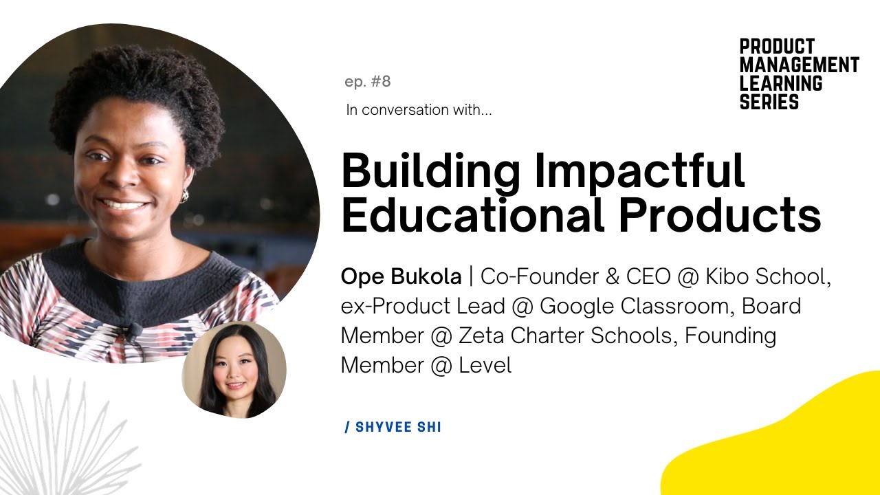Building Impactful Educational Products with Ope Bukola - YouTube
