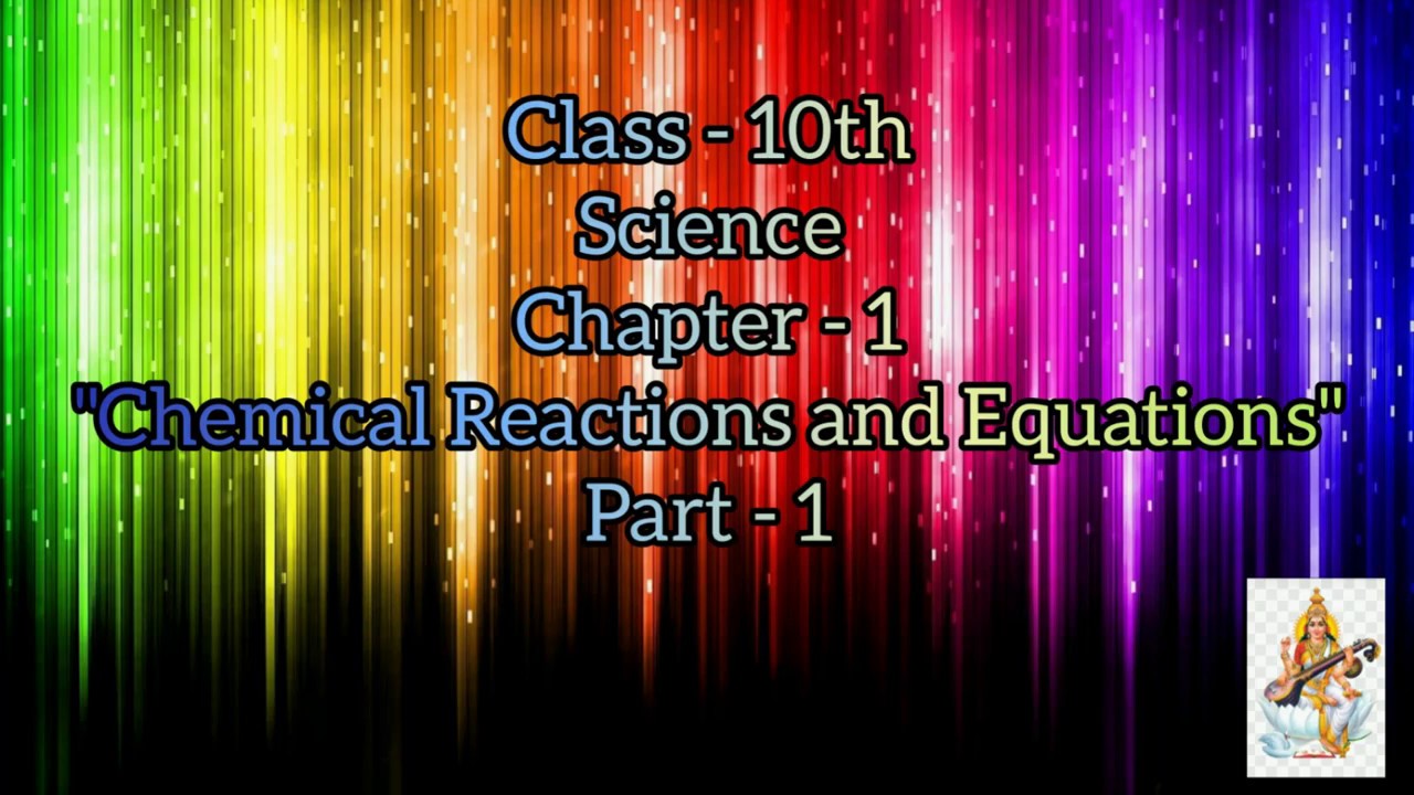 Science, Class - 10th, Lesson - 1, Part - 1. - YouTube