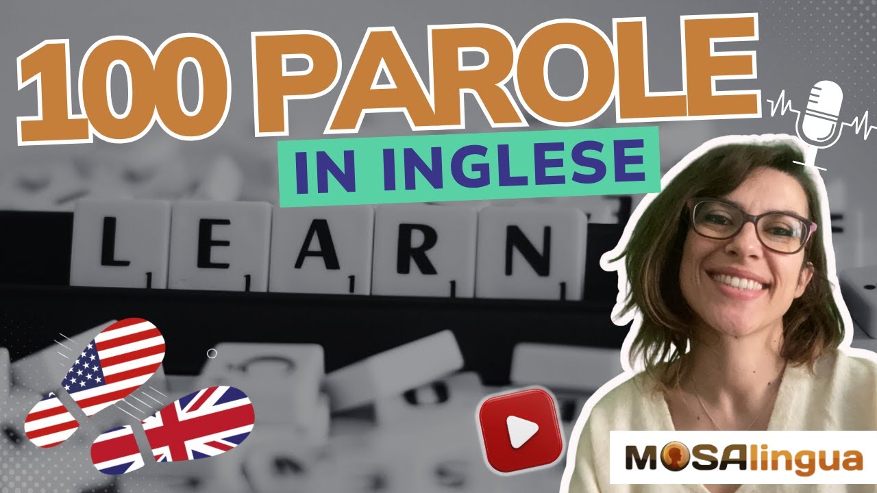 100 Parole in inglese: impara le più usate | BONUS VIDEO - YouTube