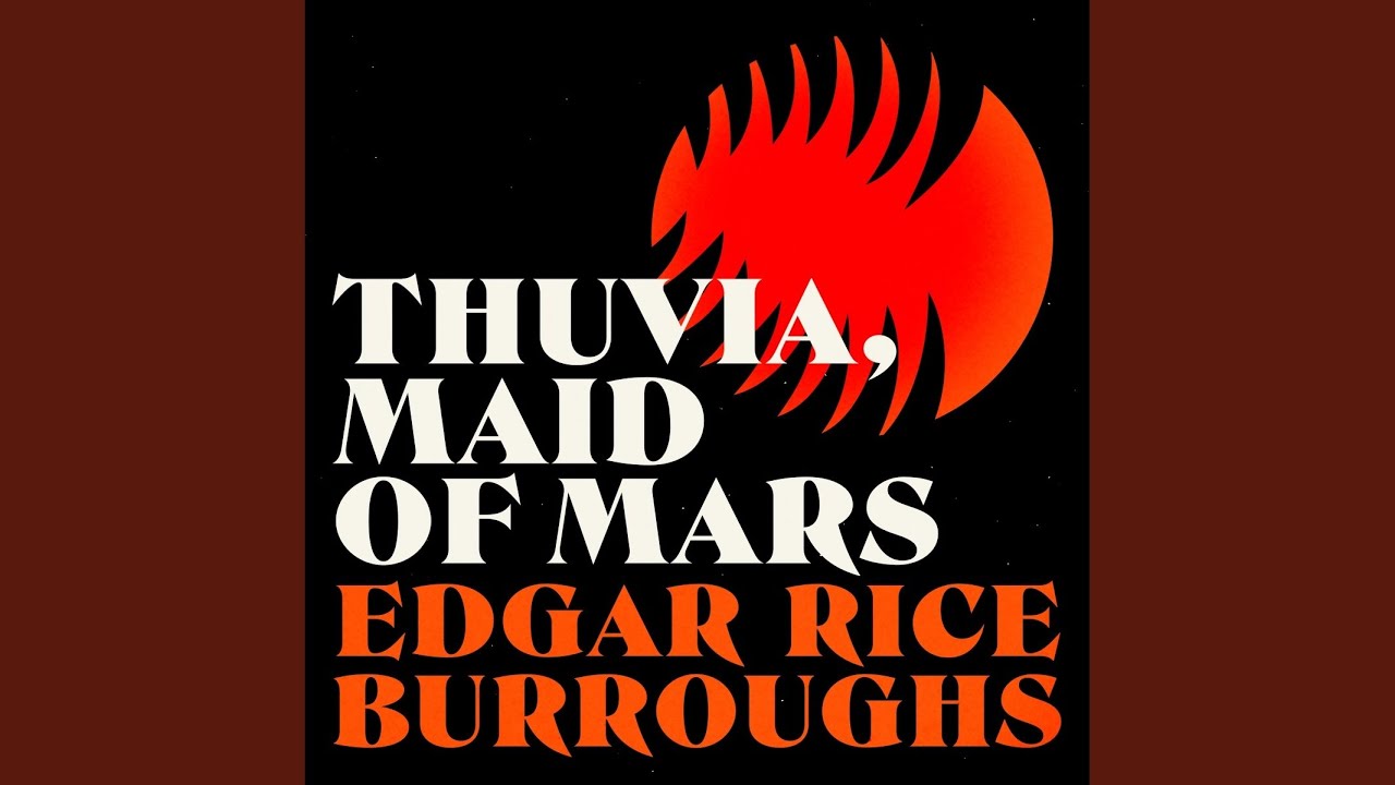 Chapter 63 - Thuvia, Maid of Mars - YouTube