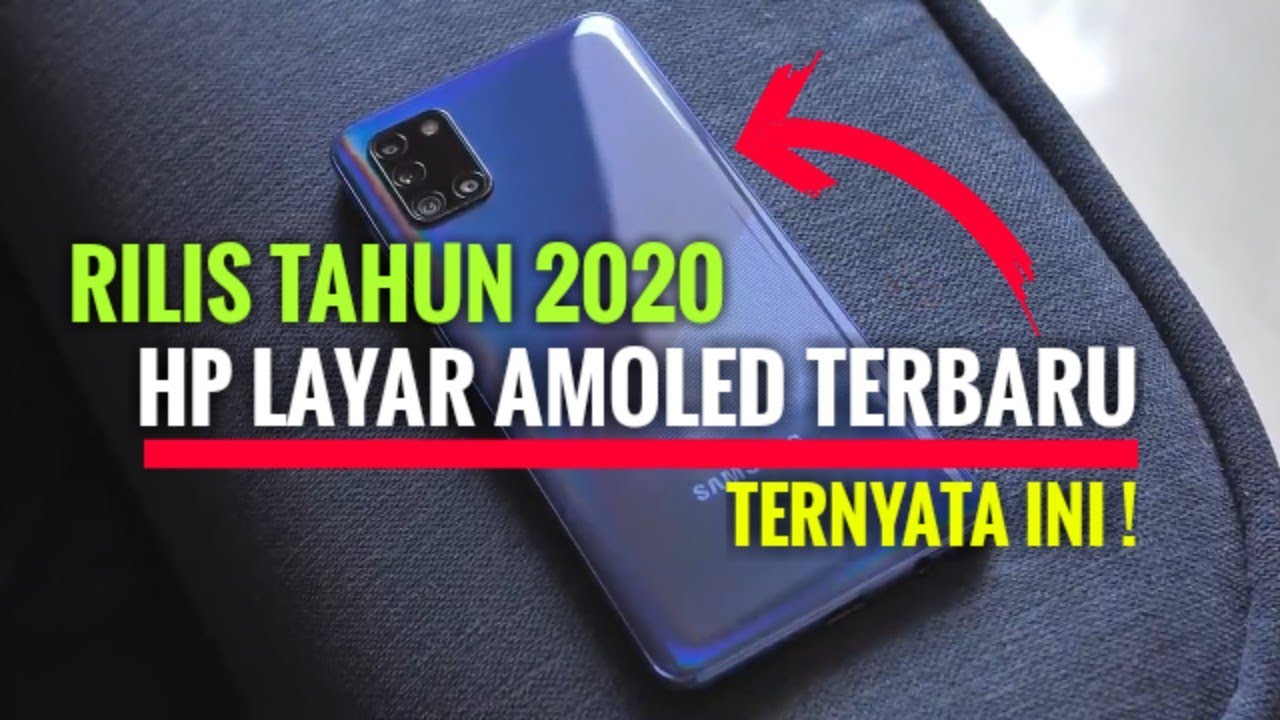 5 HP Layar Super Amoled Terbaru | Rilis 2020 - YouTube