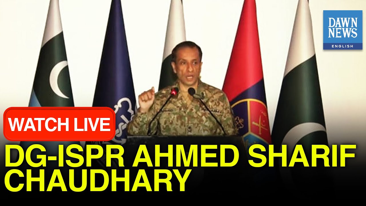 LIVE: DG ISPR News Conference | Dawn News English - YouTube