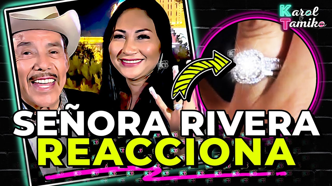 Señora Rivera REACCIONA al compromiso de Don Pedro Rivera y Nataly ...