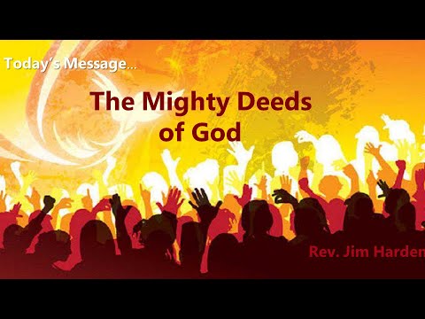 The Mighty Deeds of God - YouTube
