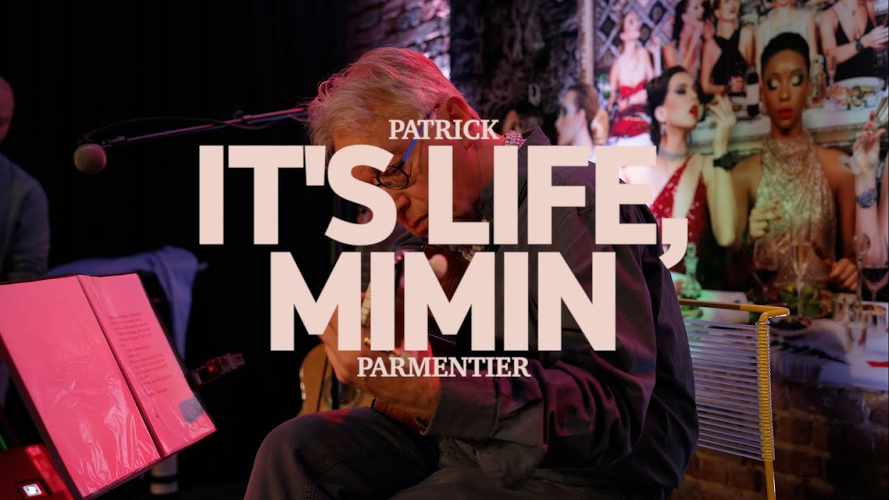 IT'S LIFE, MIMIN - Patrick Parmentier Live - YouTube