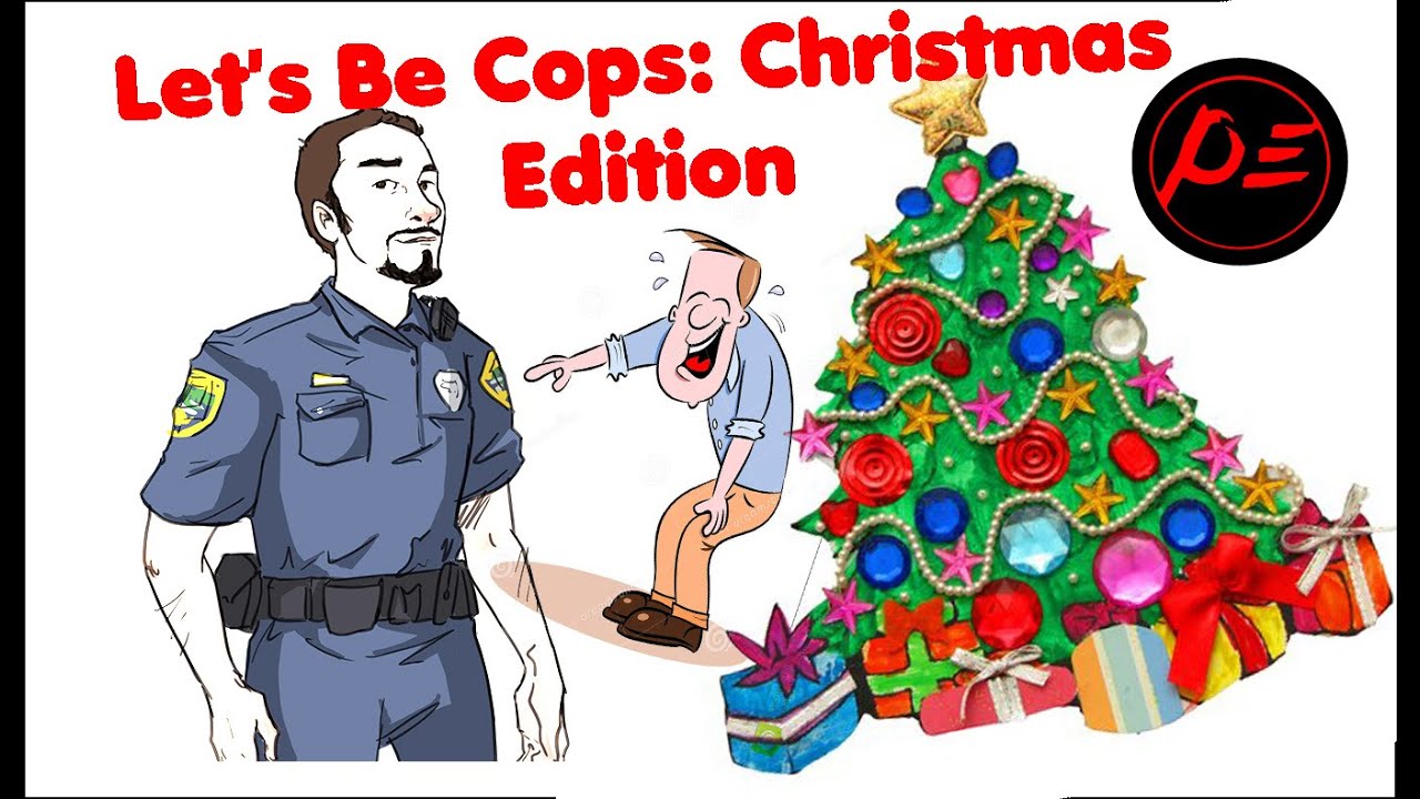Let's Be Cops: Christmas Edition - YouTube