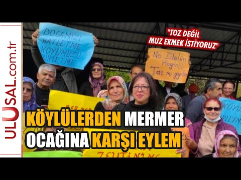 Mersin'de köylüler mermer ocağına karşı eylem yaptı: ''Toz değil, muz ekmek istiyoruz''