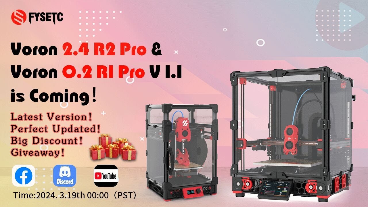 FYSETC | Voron 2.4 R2 Pro & Voron 0.2 R1 Pro V 1.1 is Coming！ - YouTube