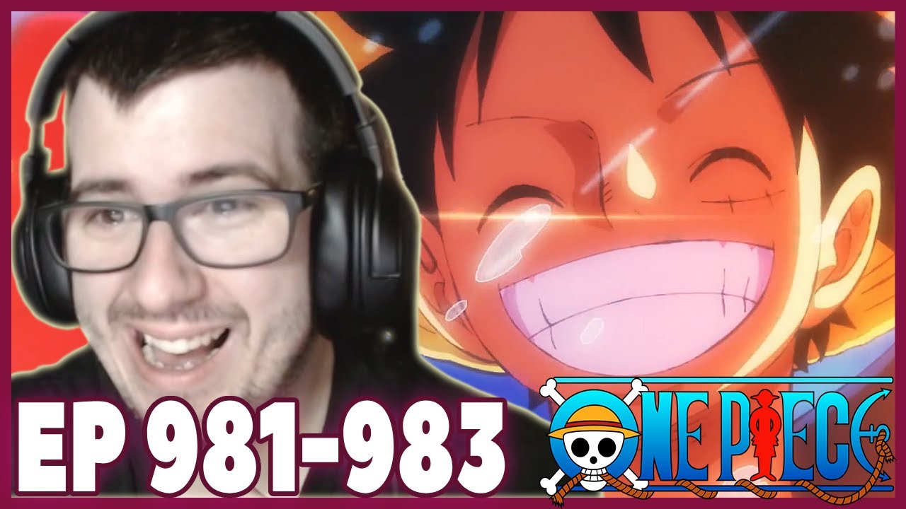 THAT WAS INCREDIBLE!!! ONE PIECE EPISODES 981-983 REACTION! (REDIRECT LINK) - YouTube
