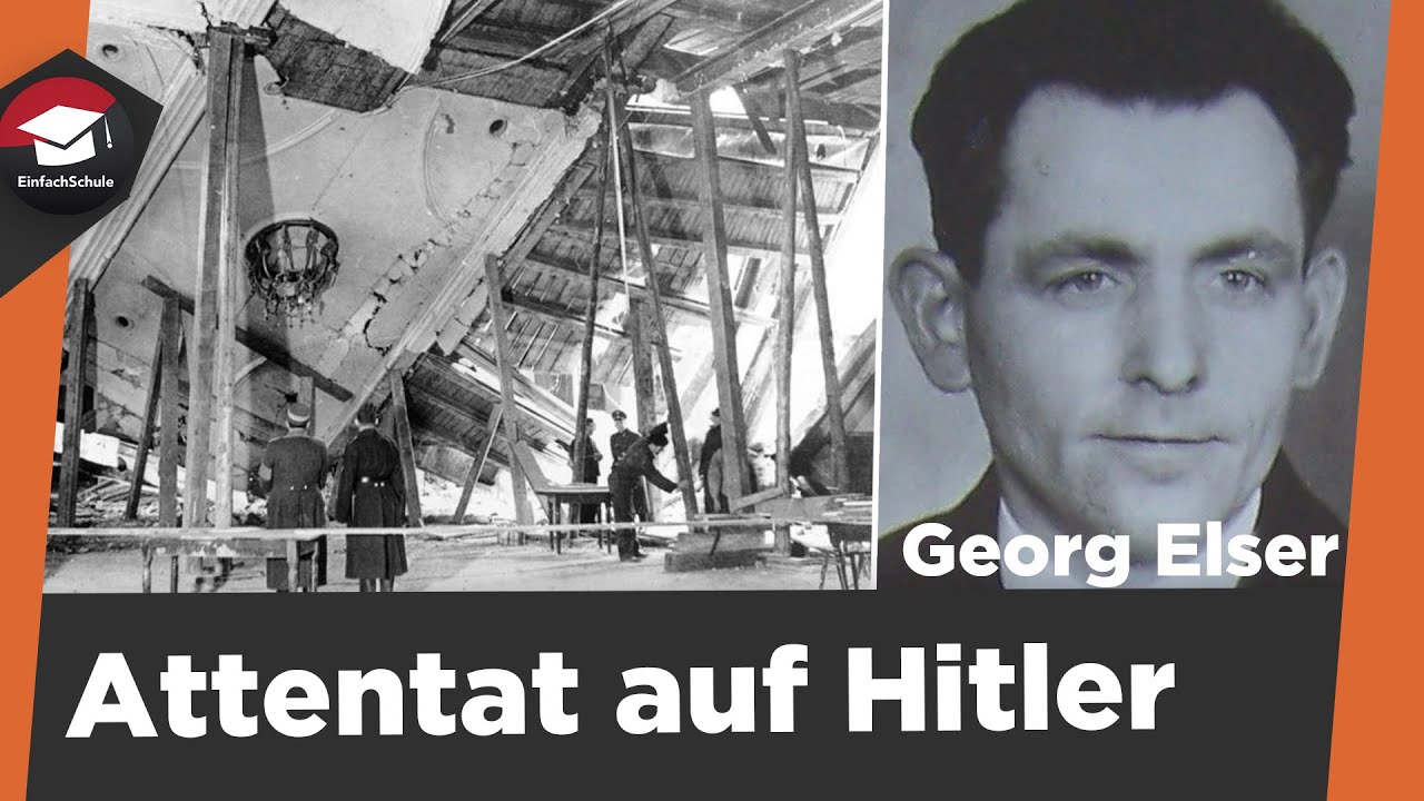 Attentat von Georg Elser einfach erklärt - Widerstand im ...