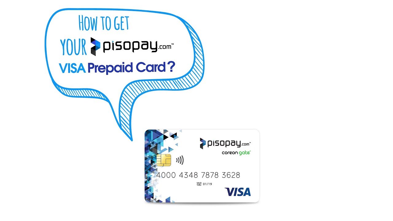 How to Get Your PisoPay Visa Prepaid Card - YouTube