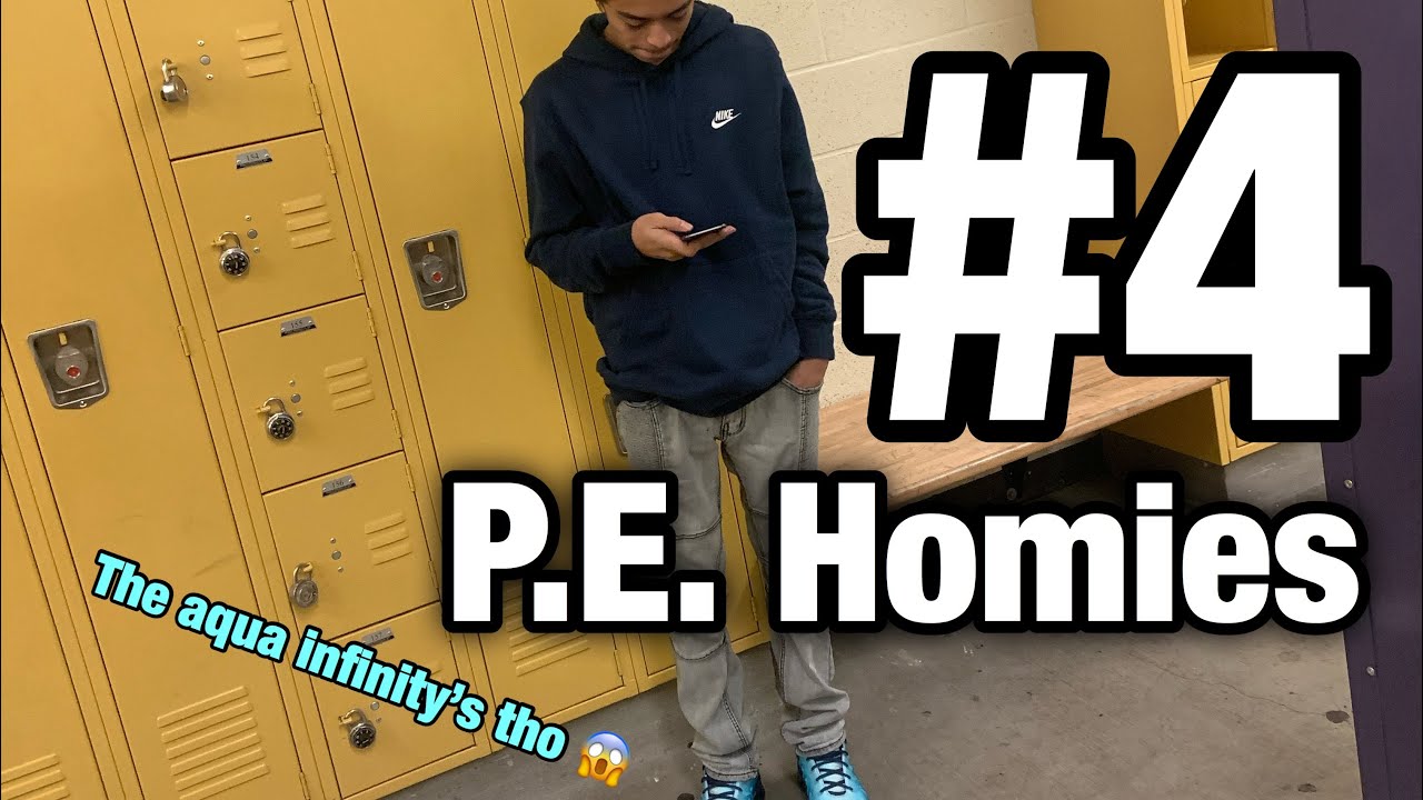 P.E. Homies #4 - YouTube