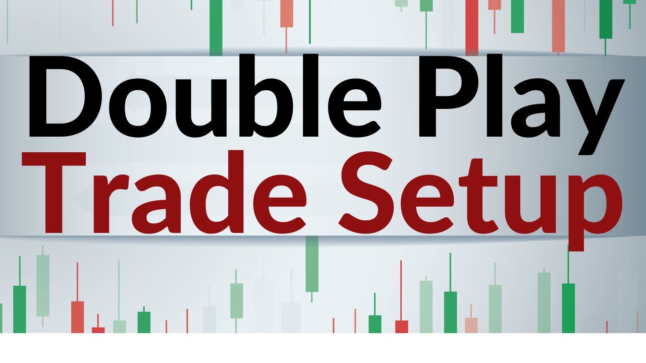 Double Play Trade Setup...[and how high can the S&P 500 go?] - YouTube