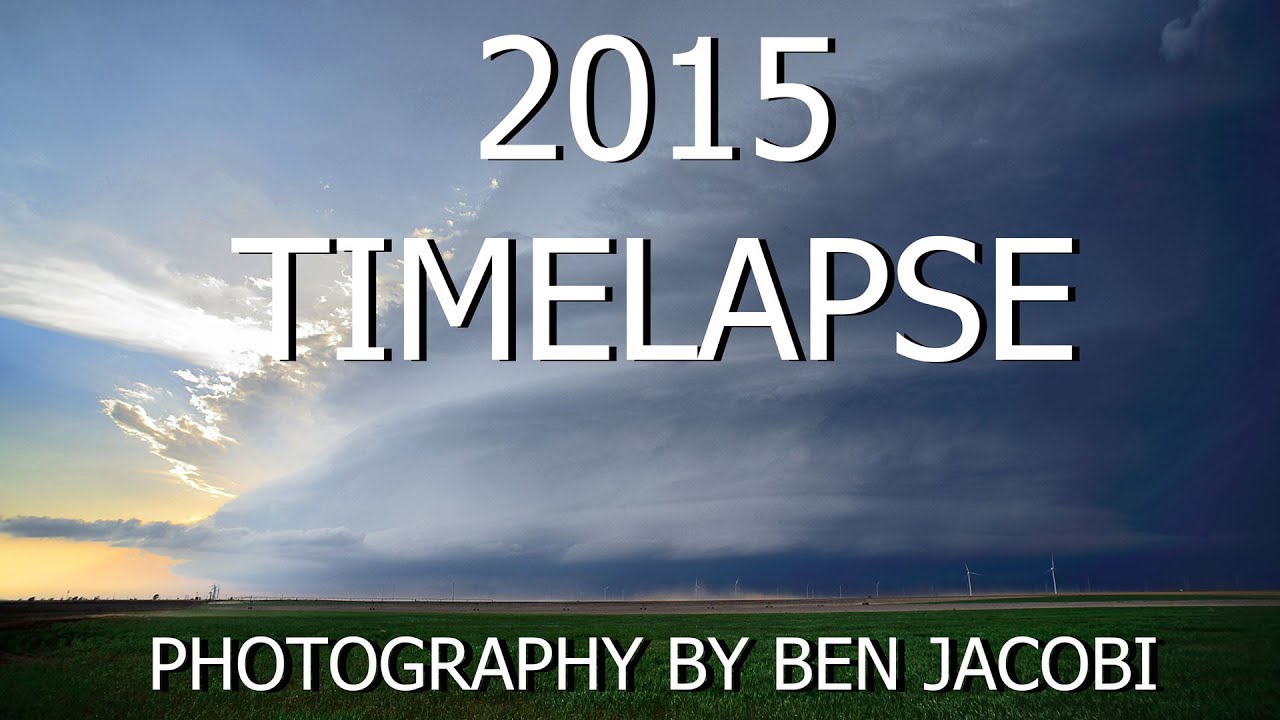 2015 Timelapse 4k Photography by Ben Jacobi - YouTube