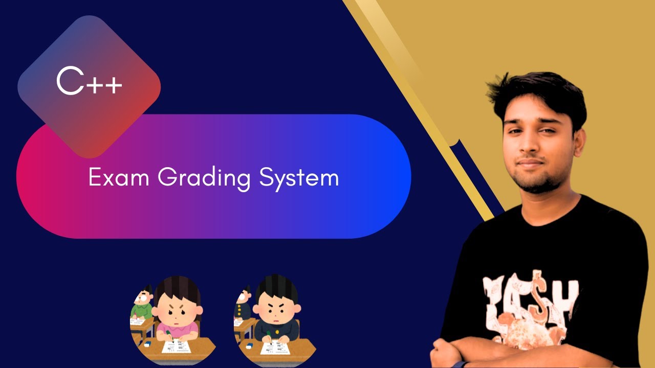 Exam Grading System | C++ | @explorinacademy - YouTube