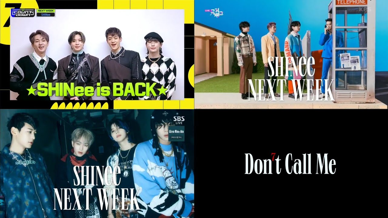 [샤이니] 'Don't Call Me' NEXT WEEK.zip | 엠카운트다운/뮤직뱅크/인기가요 - YouTube