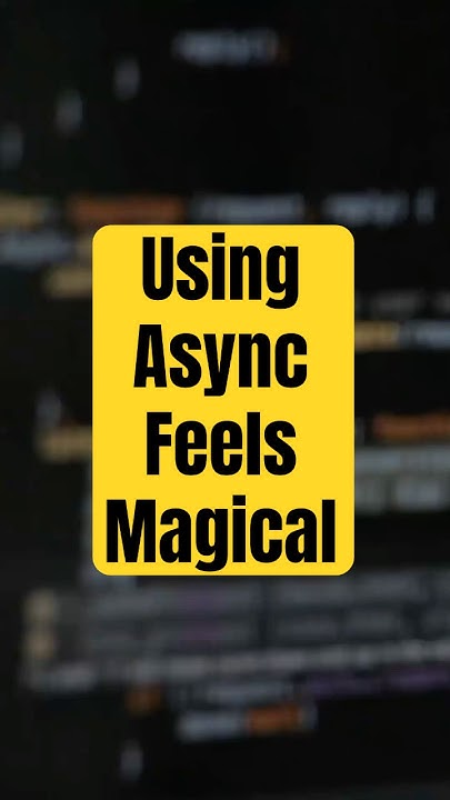 Using Async Will Make Your Code Feel Magical #coding #programming #shorts - YouTube