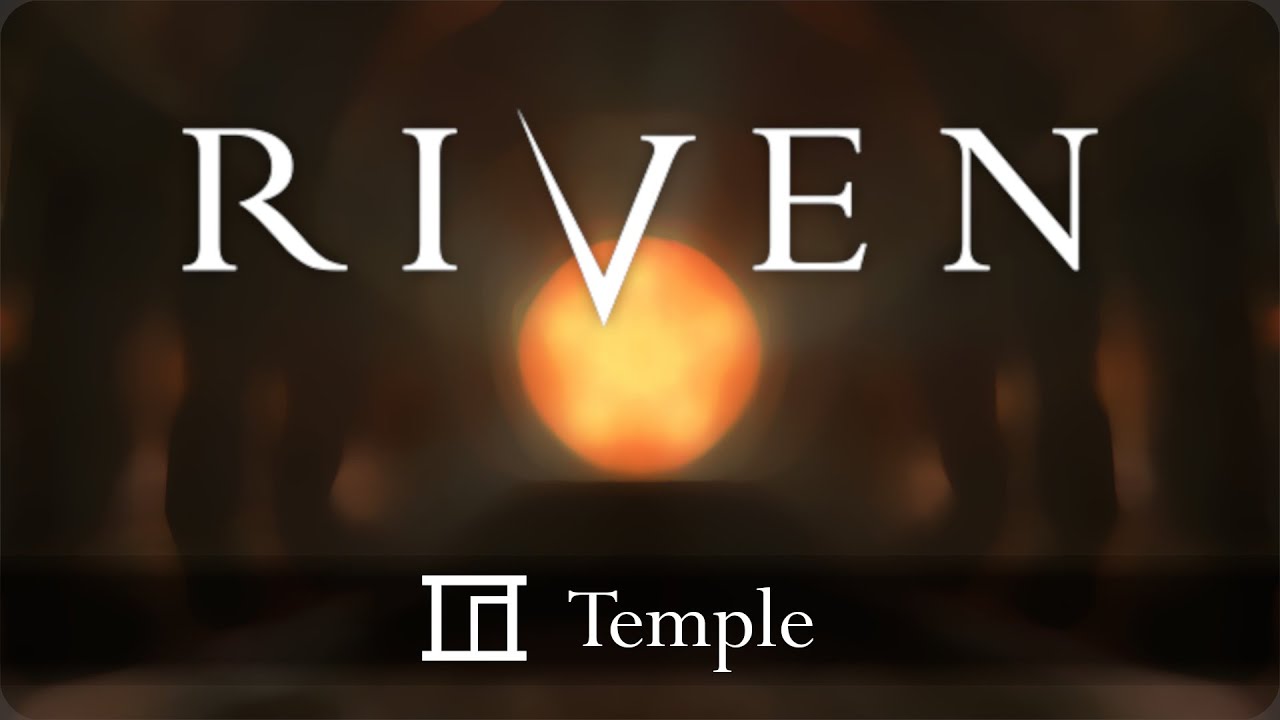 MYST II: RIVEN - Ambience & Soundtrack 1.4 - Temple (AI upscaled) - YouTube