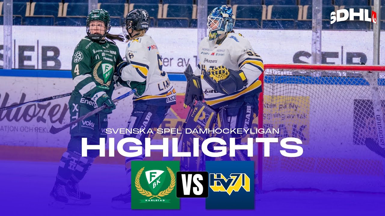 Highlights: Färjestad BK - HV71 | SDHL | Löfbergs Arena | 2026-01-24 ...
