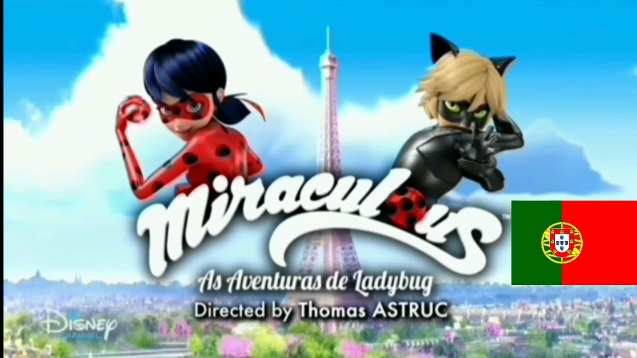 Miraculous: As Aventuras de Ladybug Abertura Introdução em Português ...