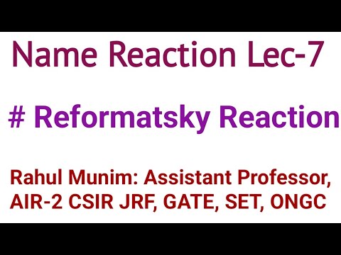 Name Reaction Lec-7: Reformatsky Reaction For RPSC School Lecturer ...