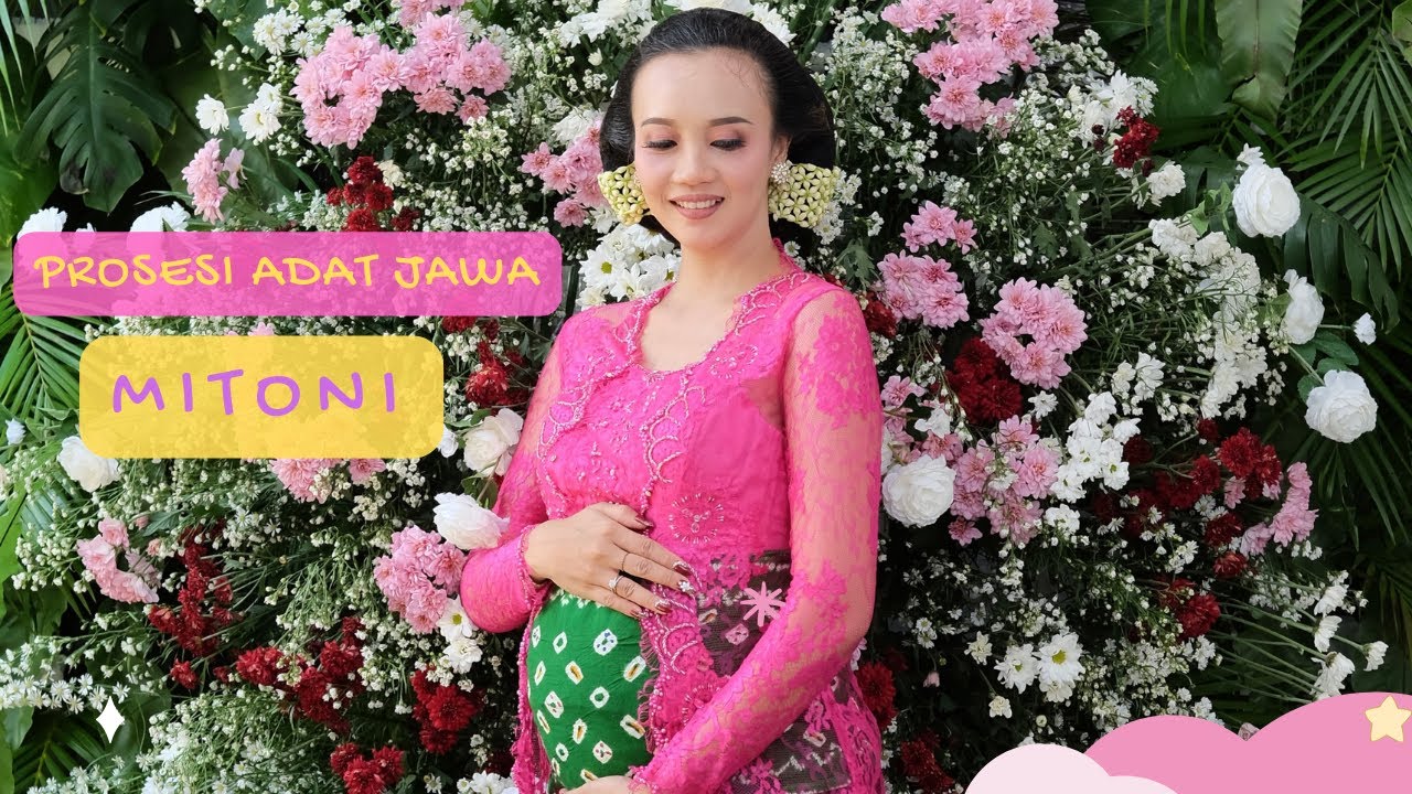 UPACARA ADAT MITONI / TINGKEBAN #mitoni #tingkeban #7bulanan - YouTube
