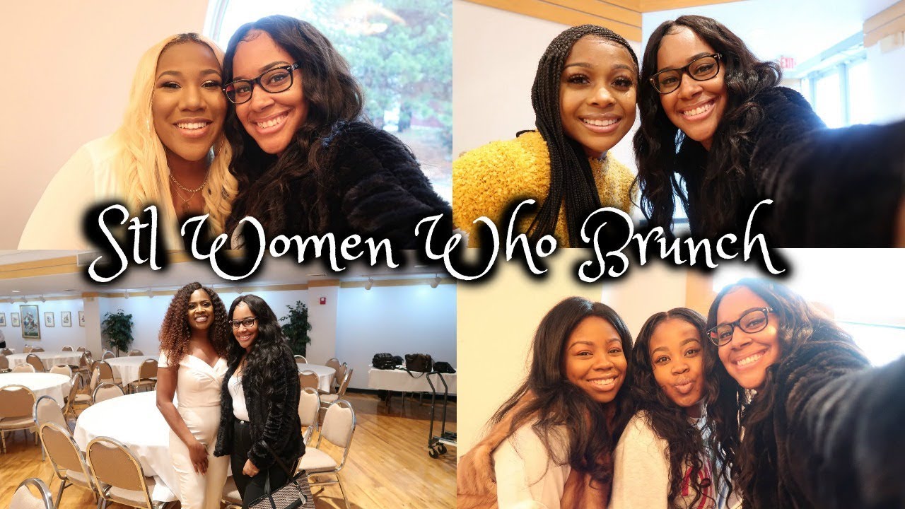 St Louis Women Who Brunch ft Princess Stormm, Amour Jayda, Toi Hall ...
