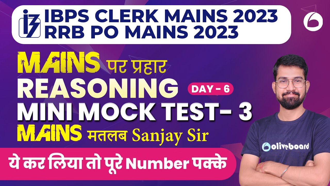 IBPS Clerk Mains/RRB PO Mains 2023 | Reasoning Mini Mock Test-3 | Most ...