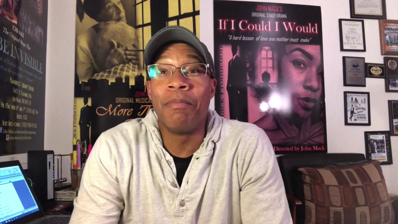 “If I Could I Would” John Mack original stage play/production - YouTube