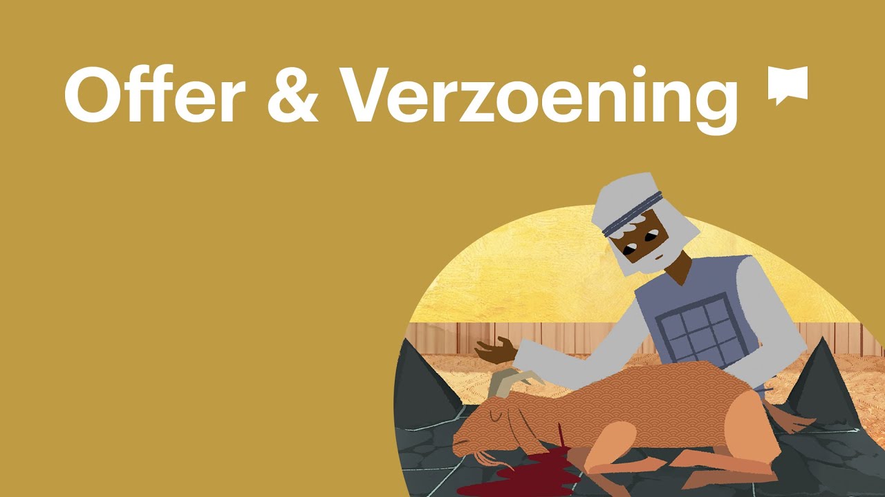 Offer en Verzoening - YouTube