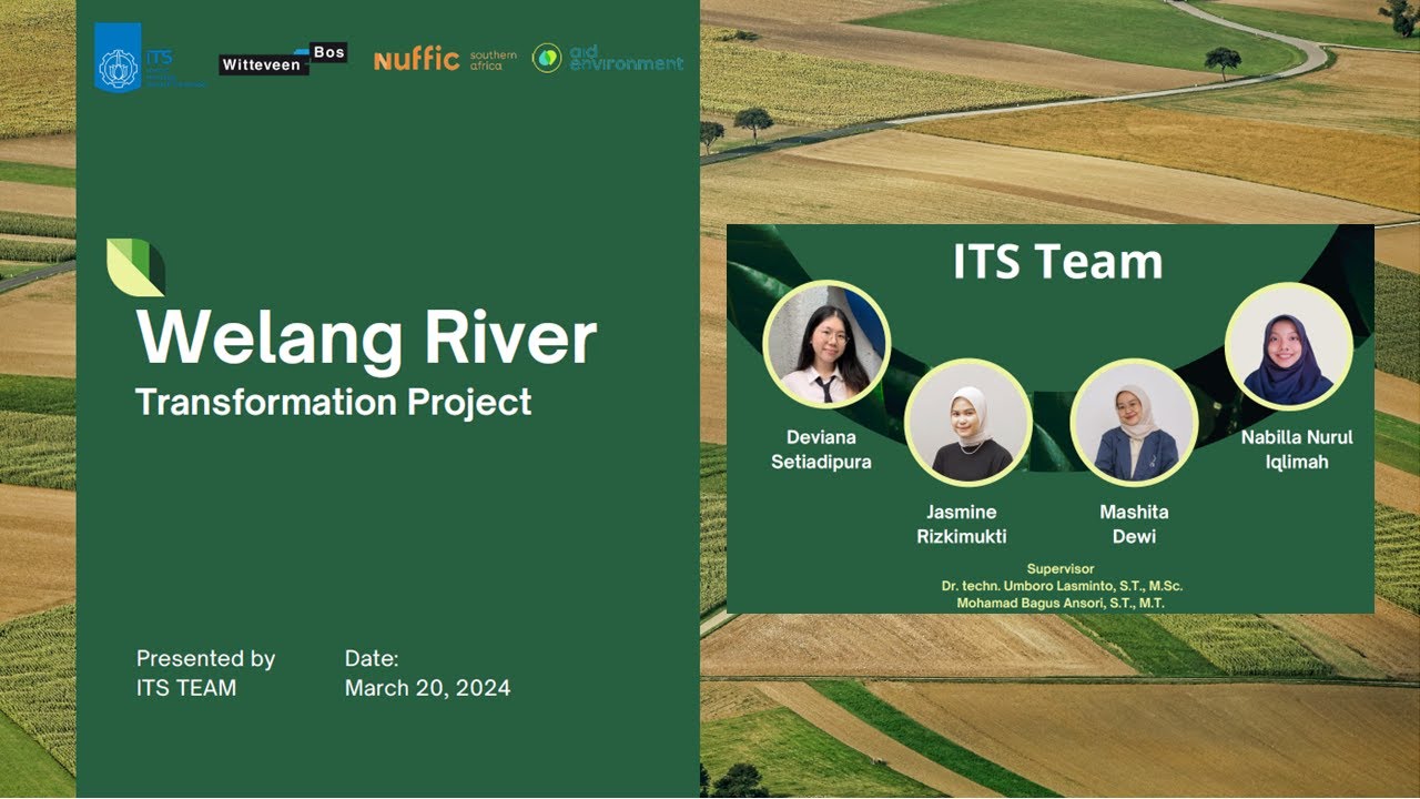 ITS Team Presentation - Welang River Transformation Project - YouTube