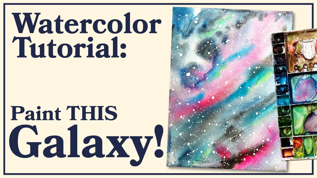 A Simple Watercolor Galaxy That Everyone Can Paint... - YouTube