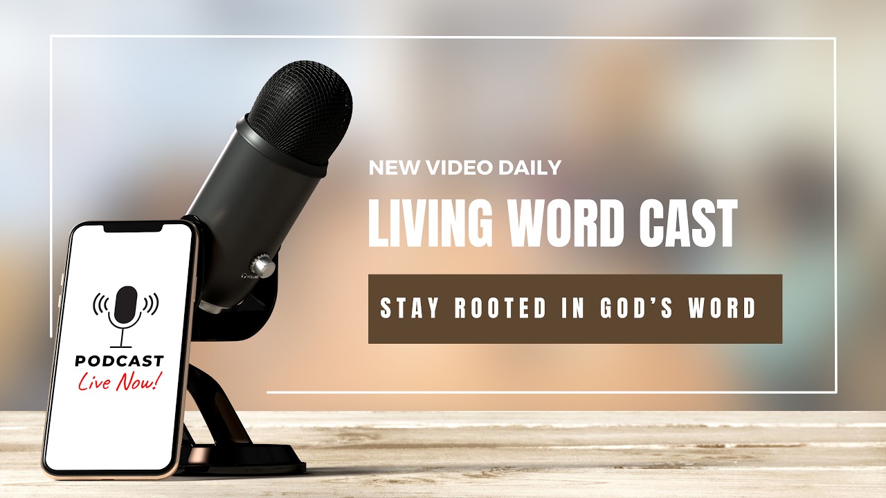 Living Word Cast Live Stream - YouTube