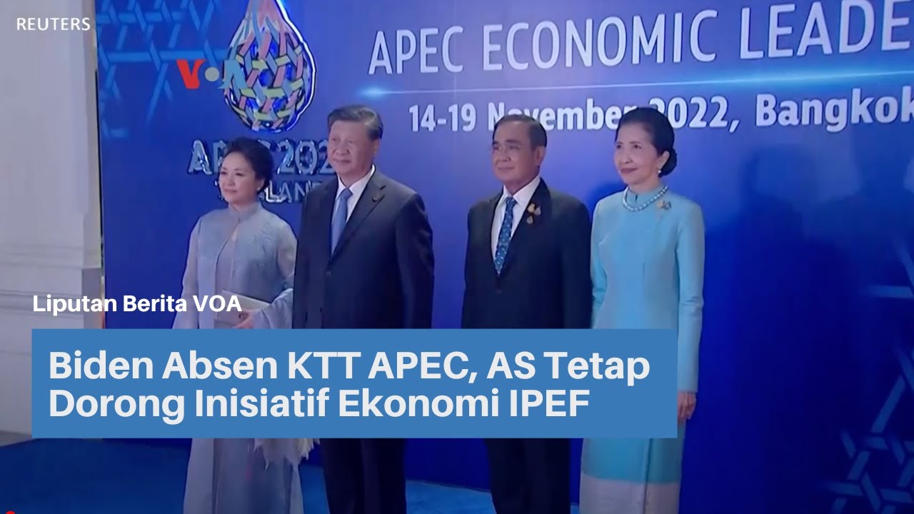 Biden Absen KTT APEC, AS Tetap Dorong Inisiatif Ekonomi IPEF - YouTube