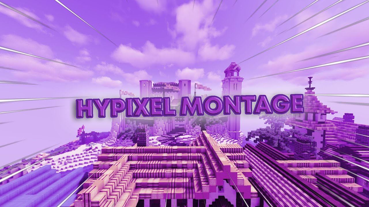 Hypixel Montage - YouTube